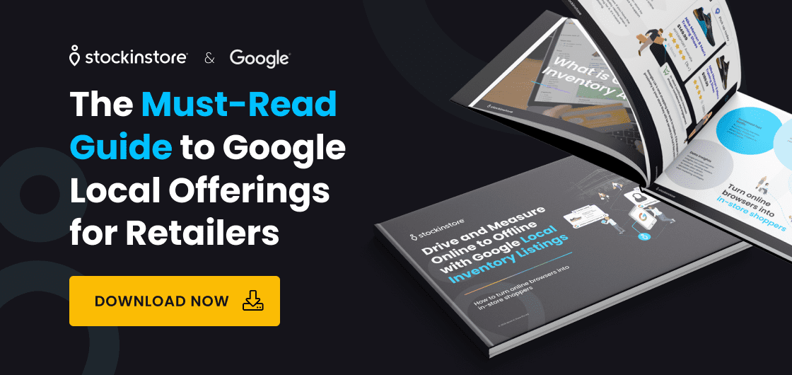 Guide to Local Inventory Listings - stockinstore
